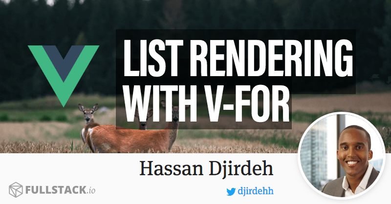List Rendering with v-for - 30 Days of Vue | newline List Rendering with v-for - 30 Days of Vue | newline