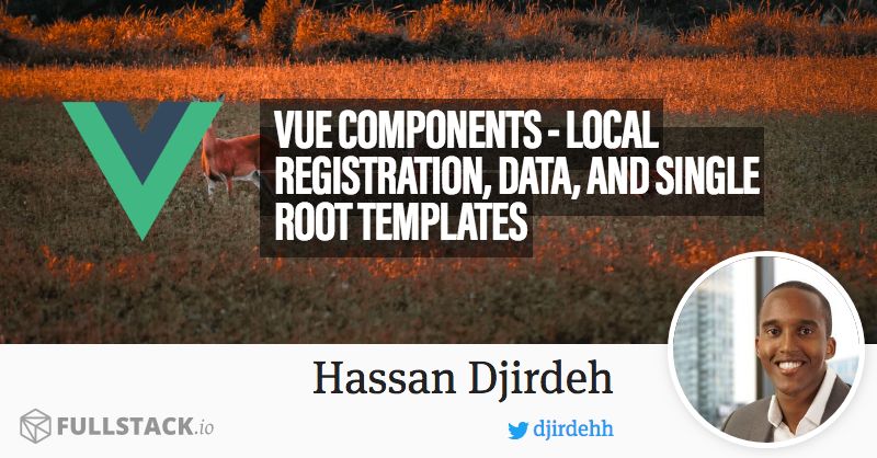 Vue Components - Nice To Knows - 30 Days of Vue | newline