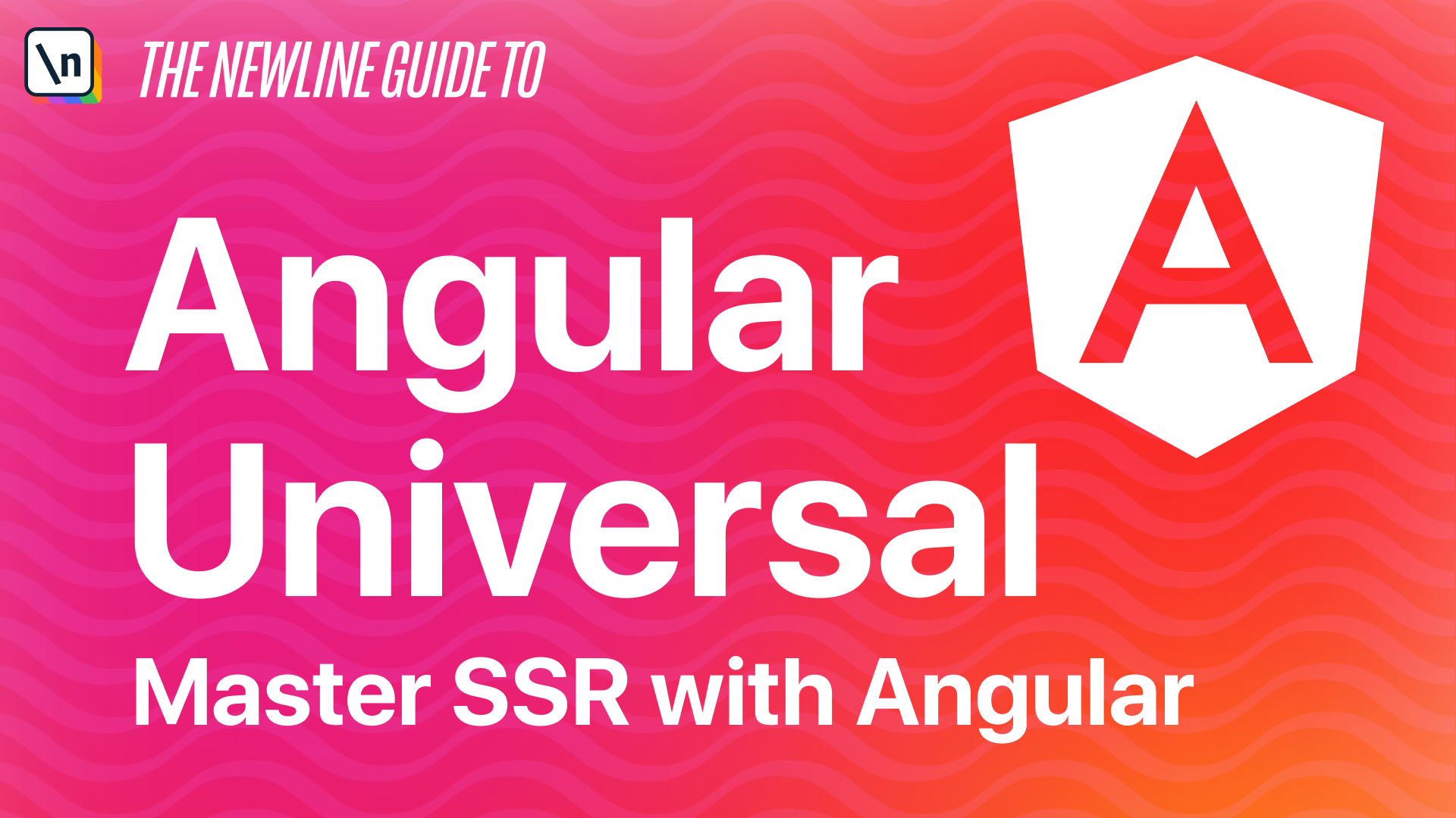 The Newline Guide To Angular Universal Master Production Ready Ssr And Deployments With Angular