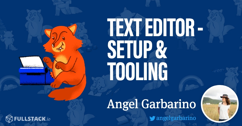 Setting Up and Tooling A Web Development Text Editor